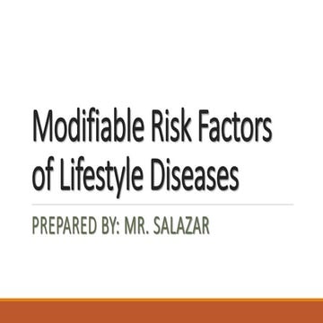 Modifiable Risk Factors of Lifestyle Diseases | PPTX