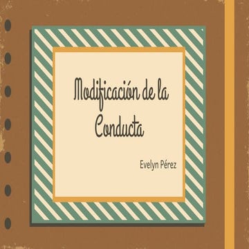 EL_MODELO_DE_MODIFICACION_DE_CONDUCTA.ppt