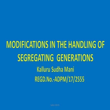 Modifications in handling of segregating generations | PPT