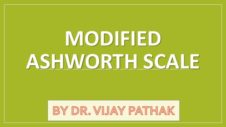 Modified ashworth scale application