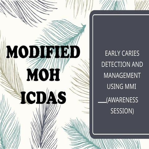 Modified moh icdas system for early caries | PPTX