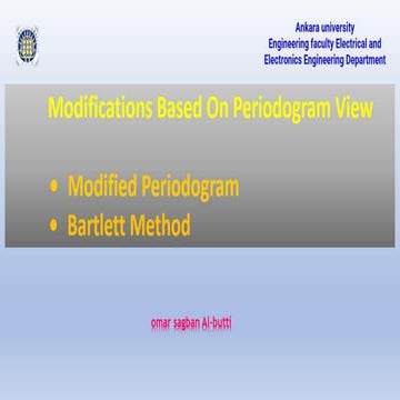 Modified periodogram and bartlett method.omar