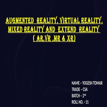 Arvr mr xr all in details modify ppt.pptx