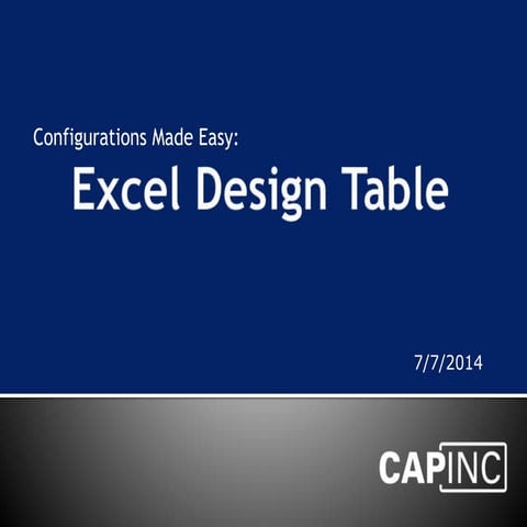 Configurations Made Easy - Excel Design Tables | PPT
