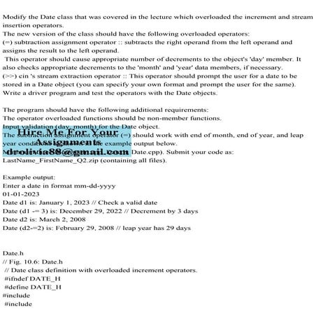 Modify the Date class that was covered in the lecture which overload.pdf