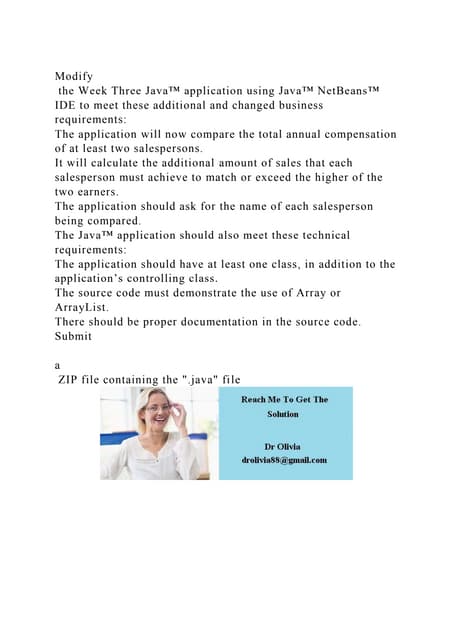 Modify The Week Three Java™ Application Using Java™ Netbeans™ Ide Docx 4438