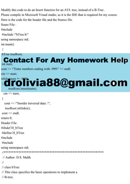 Modify This Code To Do An Insert Function For An Avl Tree Instead Opdf 1239
