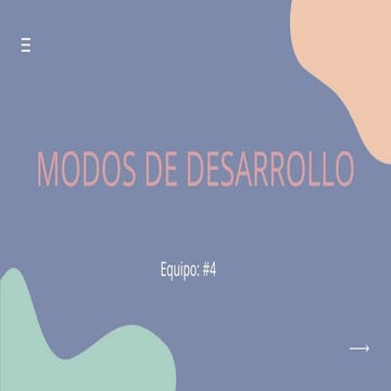 Modos de desarrollo en México, su importancia modo agrario etc | PPTX