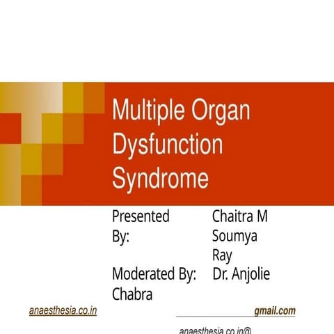 Multiple organ dysfunction syndrome | PPTX