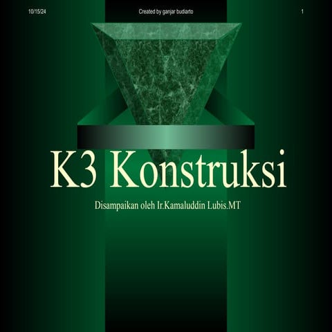 MODUL-06-K3-PROYEk konstruksi keselamatan kesehatan kerja.ppt