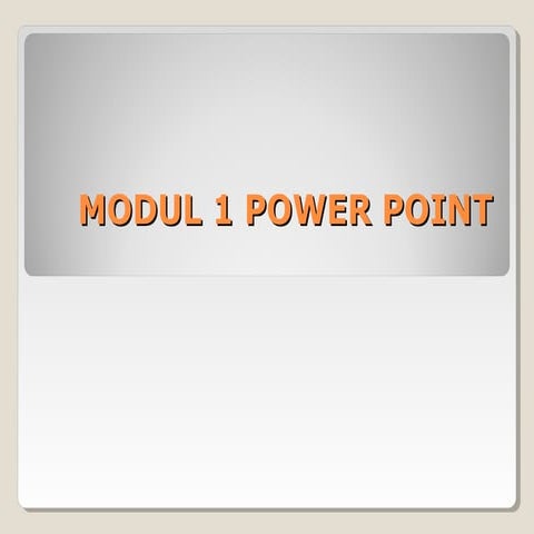 Modul 1-power-point | PPT