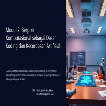 Modul-2-Berpikir-Komputasional-sebagai-Dasar-Koding-dan-Kecerdasan-Artifisial.pptx