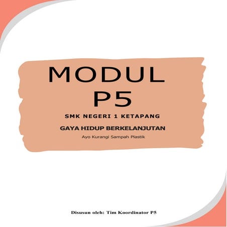 MODUL PROJEK PENGUATAN PROFIL PELAJAR PANCASILA | PDF