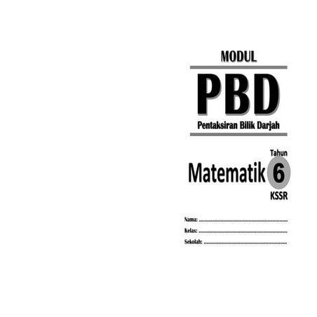 Modul-PBD Matematik Untuk Murid Sekolah Rendah Tahun 6 | PDF