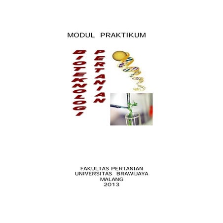 Modul praktikum-bioteknologi-2013 | PDF
