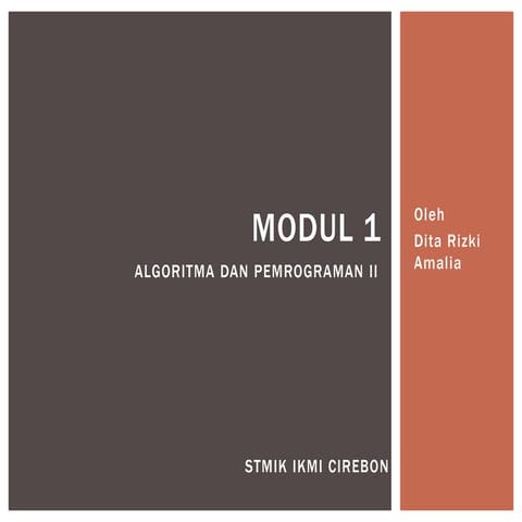 Modul 1 Algoritma Dan Pemrograman II | PPTX