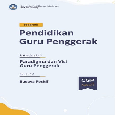 Modul 1.4. Angkatan 5 Reguler. Budaya Positif - Final.pdf