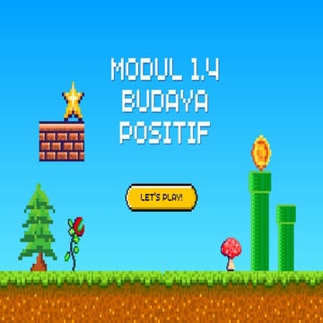 MODUL 1.4 tentang budaya positif dalam bentuk GAMES | PPT