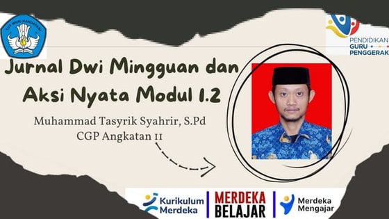 TUGAS JURNAL REFLEKSI DWI MINGGUAN MODUL 1.2.pptx