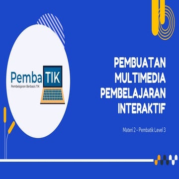 Modul 11 KB 2 Pengembangan Multimedia Pembelajaran Interaktif.pptx