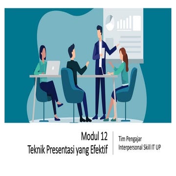 Modul 12 Teknik Presentasi yang Effektif | PDF