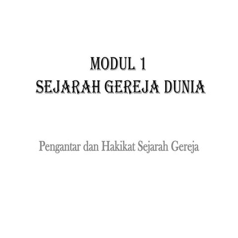 Modul_1_Sejarah_Gereja_Dunia (Mapel Agama Katolik).pptx