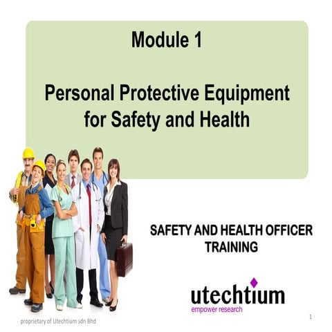 Modul 1_Topik 9-Personal Protective Equipment for Safety and Health.pdf