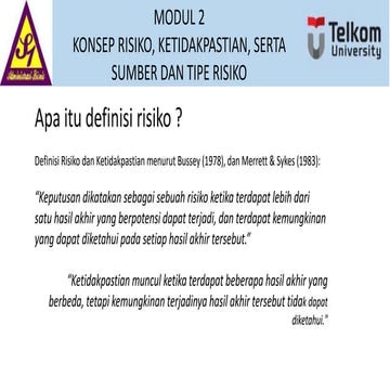 MODUL 2 KONSEP RISIKO, KETIDAKPASTIAN, SERTA SUMBER DAN TIPE RISIKO-TCL.pptx