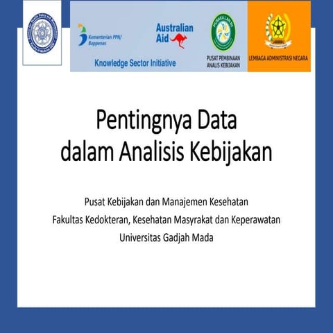 Modul 2. sub modul 1. Pentingnya Data dalam Analisis Kebijakan | PDF