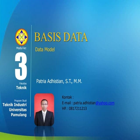 Modul 3 matakuliah Basis Data - Data Model | PPTX