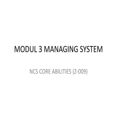NCS Modul 3 Managing System | PPTX