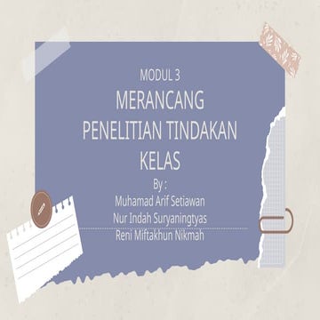 Modul 3 Peneltian tindakan kelas tentang PTK | PPTX