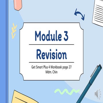 Modul 3 year 4 Get Smart Plus 4 Revision | PPTX