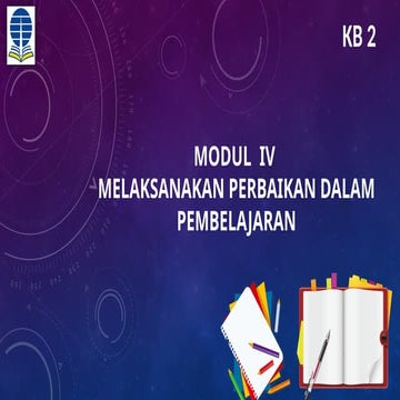 modul empat melaksanakan perbaikan dalam pembelajaran | PPT