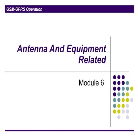 Modul 6 antenna & related equipments | PPT | Physics | Science