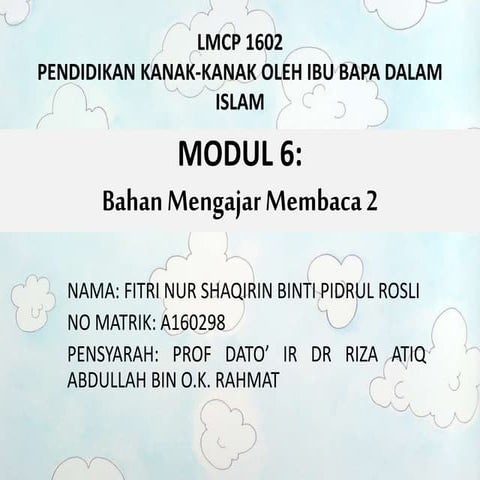 Modul 6 Bahan Mengajar Membaca 2 | PPT