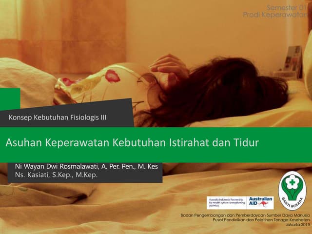 KEBUTUHAN ISTIRAHAT TIDUR KEPERAWATAN D3 | PPT