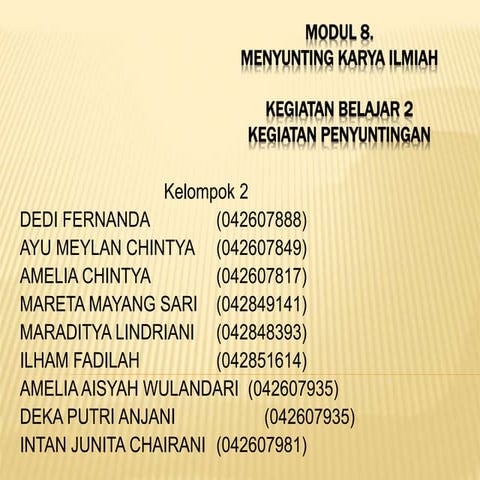 MODUL 8 KB 1 & MODUL 9 KB 1 KELOMPOK 2.pptx
