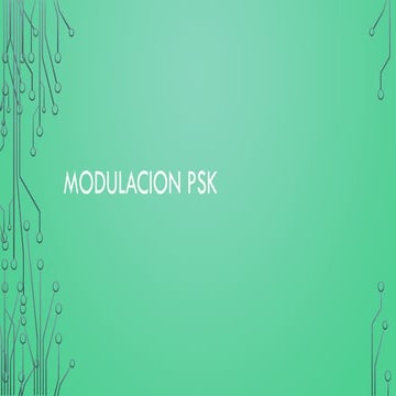 La modulación por desplazamiento de fase o PSK (Phase Shift Keying) | PPTX