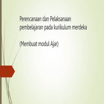 Modul pembelajaran merupakan salah satu perangkat ajar yang wajib ada ...