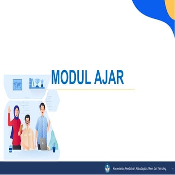 MODUL AJAR KUMER 1 untuk imoplementasi kurikulum merdeka | PPTX