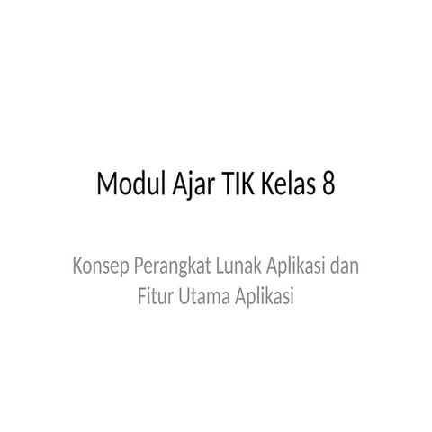Modul_Ajar_TIK_Kelas8 smp kelas 8 semester 1 | PPTX