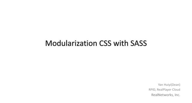 Modularization Css With Sass Ppt