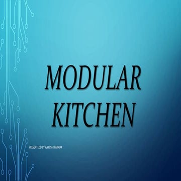 Modular kitchen | PPTX