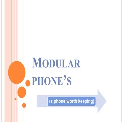Modular phone’s or phone blok's | PPTX