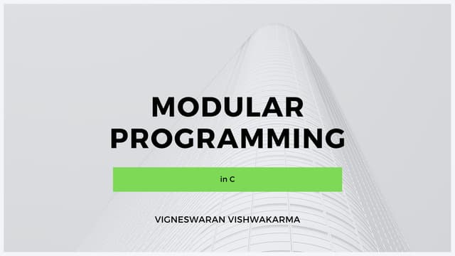 Modular programming in c | PPT Modular programming in c | PPT
