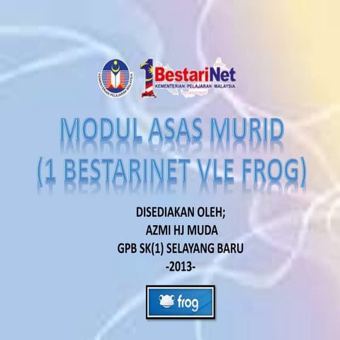 Modul asas murid vlefrog | PPT