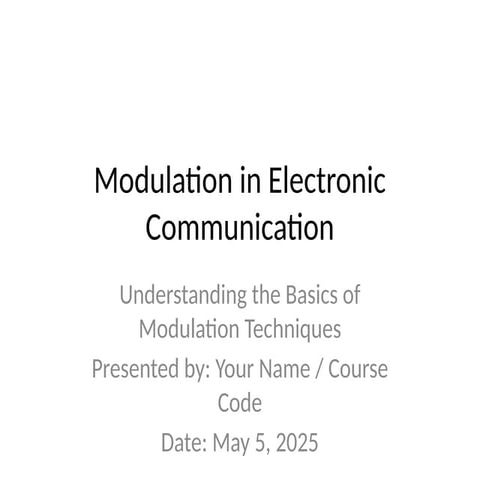 Modulation In Electronic Communication Elaborated Pptx