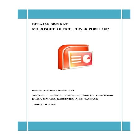 Materi Teknologi perkantoran - Mengoperasikan Powerpoint | DOCX