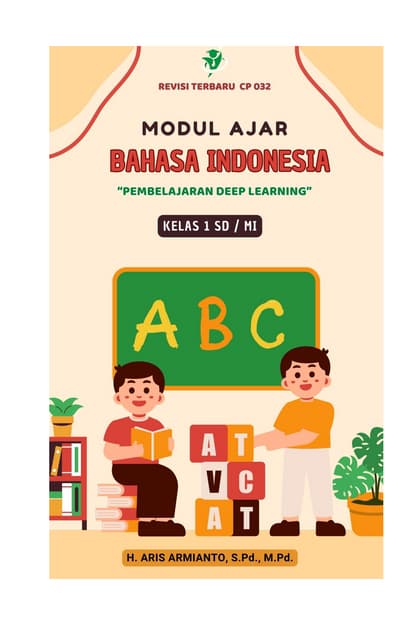 MODUL PEMBELAJARAN DEEP LEARNING PENDIDIKAN PANCASILA KELAS 1 CP 032 REVISI 2025 KURIKULUM ...